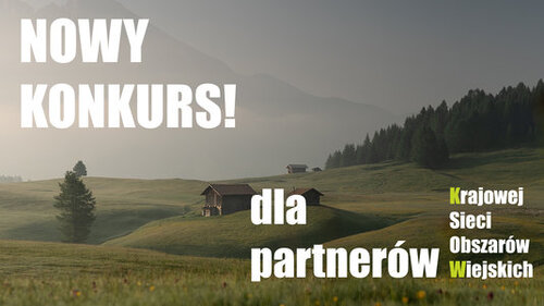 Konkurs nr 7/2023 dla partnerów KSOW